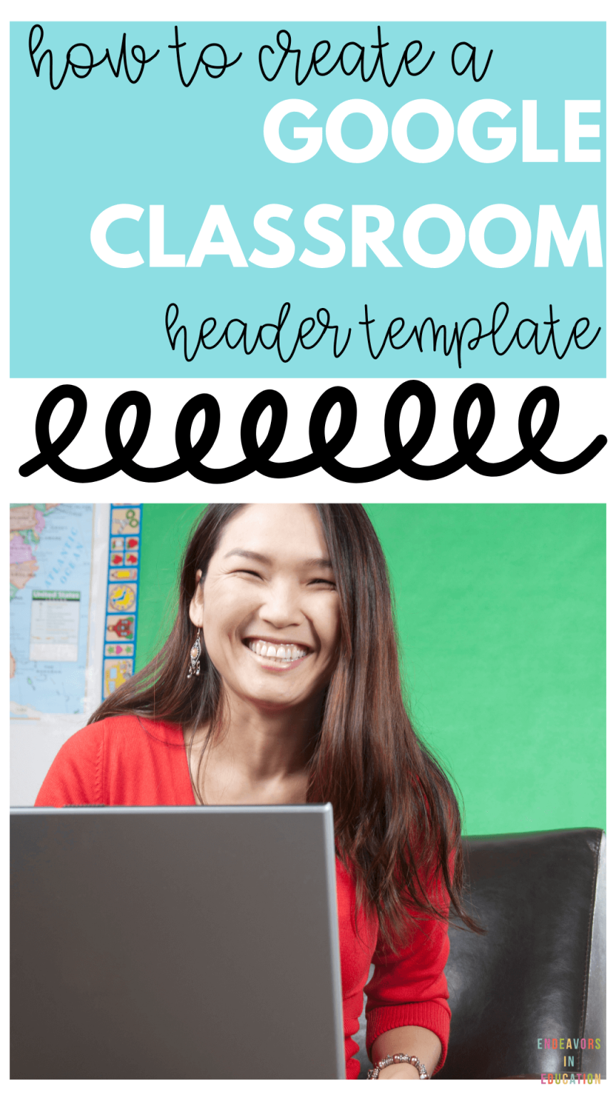 Google Classroom Header Template & How to Create Your Own Headers ...
