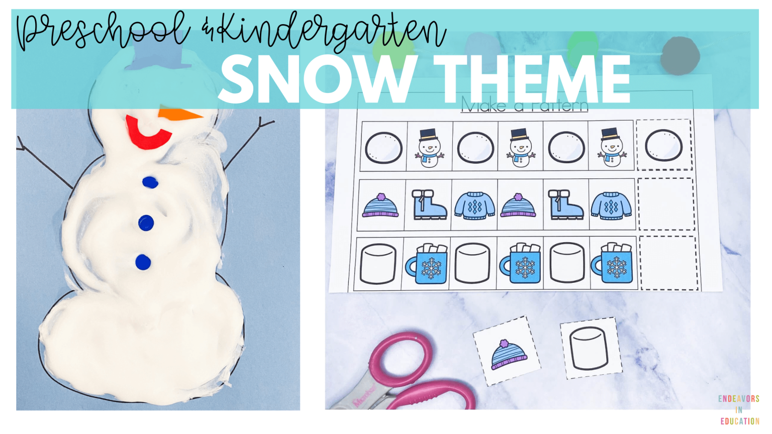 Best Activities for Snow Theme for Preschool & Kindergarten - Endeavors ...