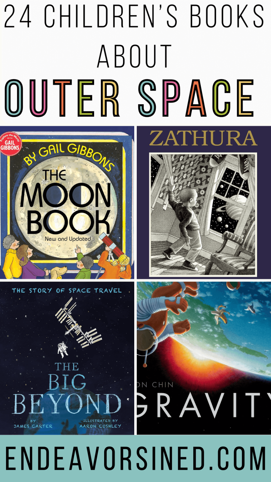 My Favorite Children's Books About Outer Space - Endeavors in Education
